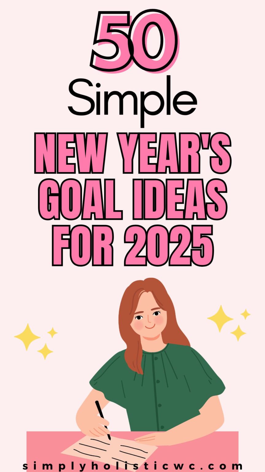 50 Achievable Goal Ideas For The New Year