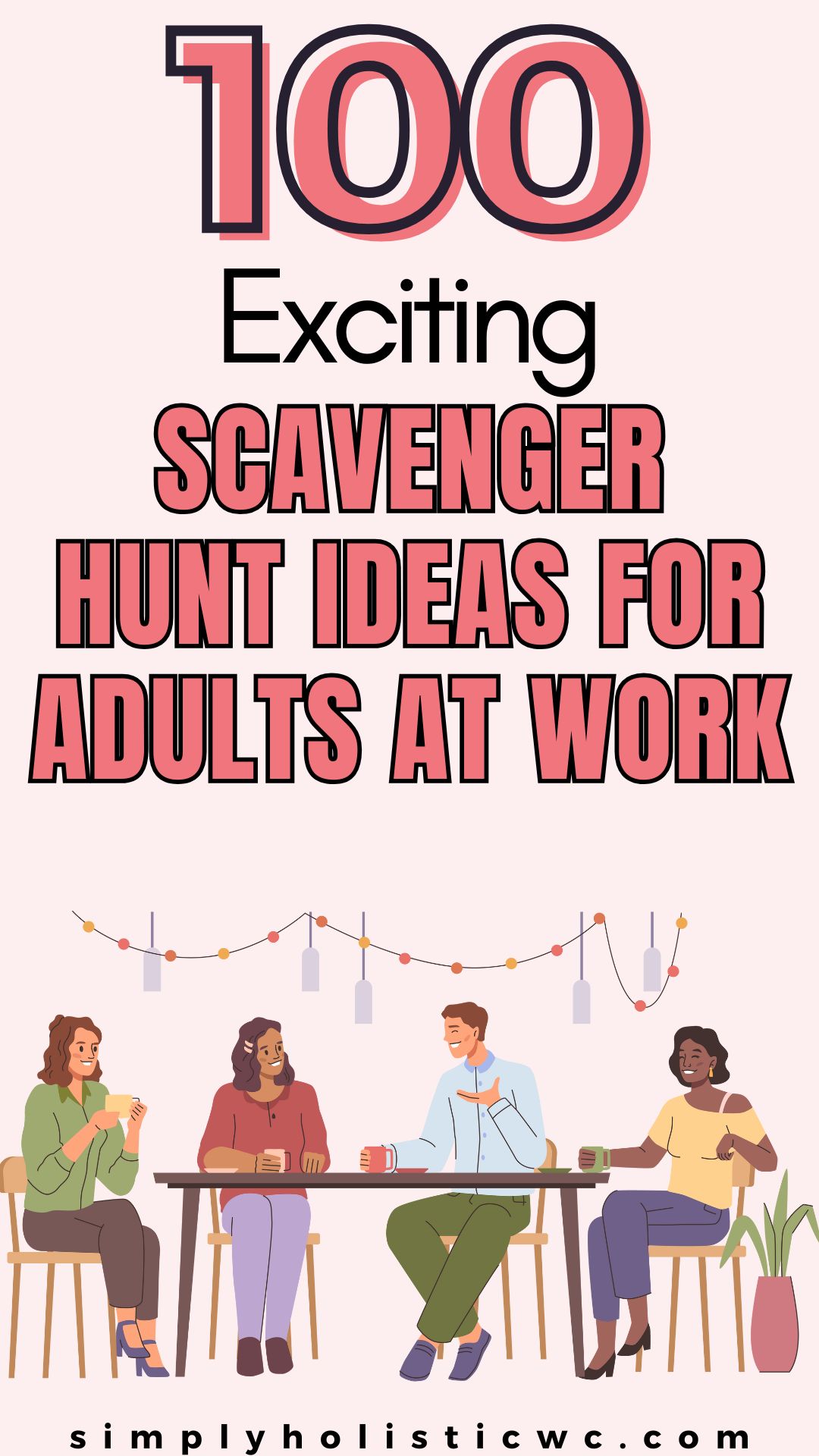 100 Unique Scavenger Hunt Ideas For Adults - Simply Holistic Wellness