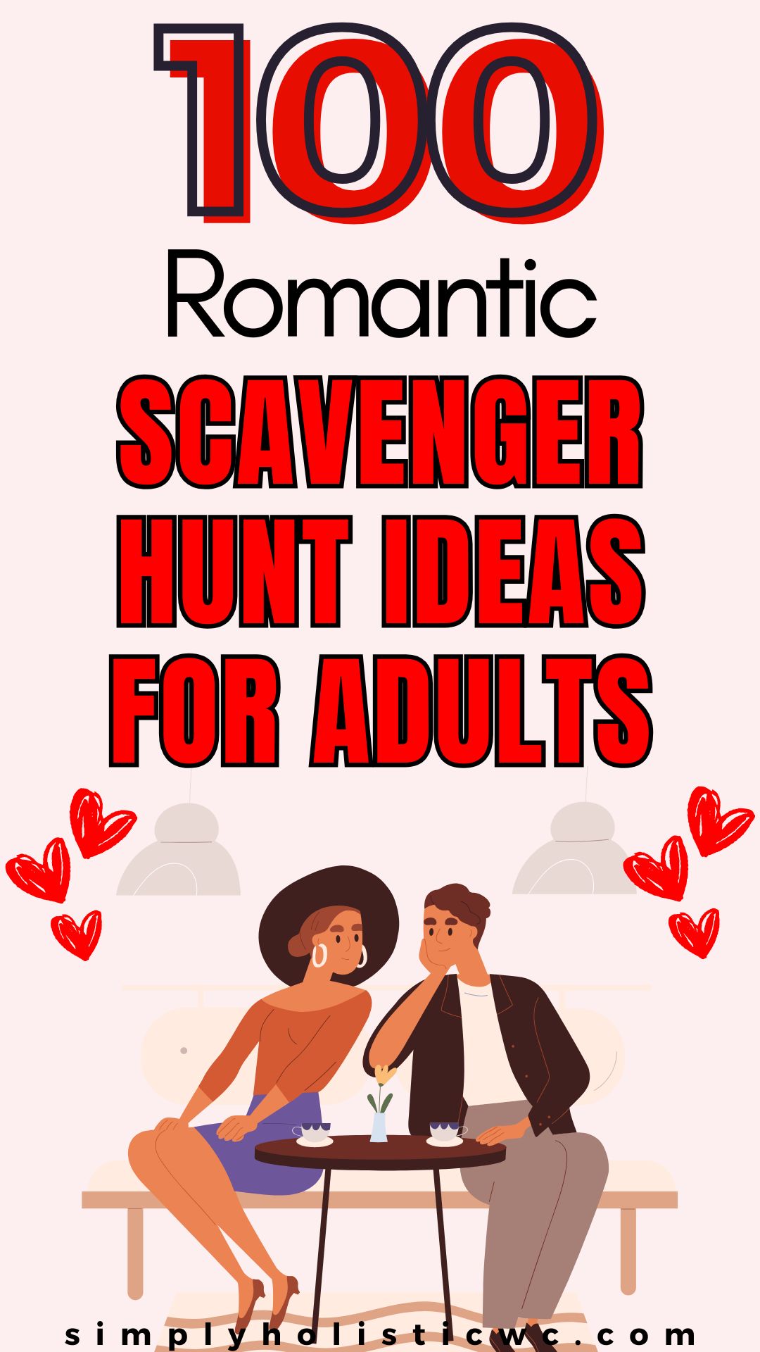 100 Unique Scavenger Hunt Ideas For Adults - Simply Holistic Wellness