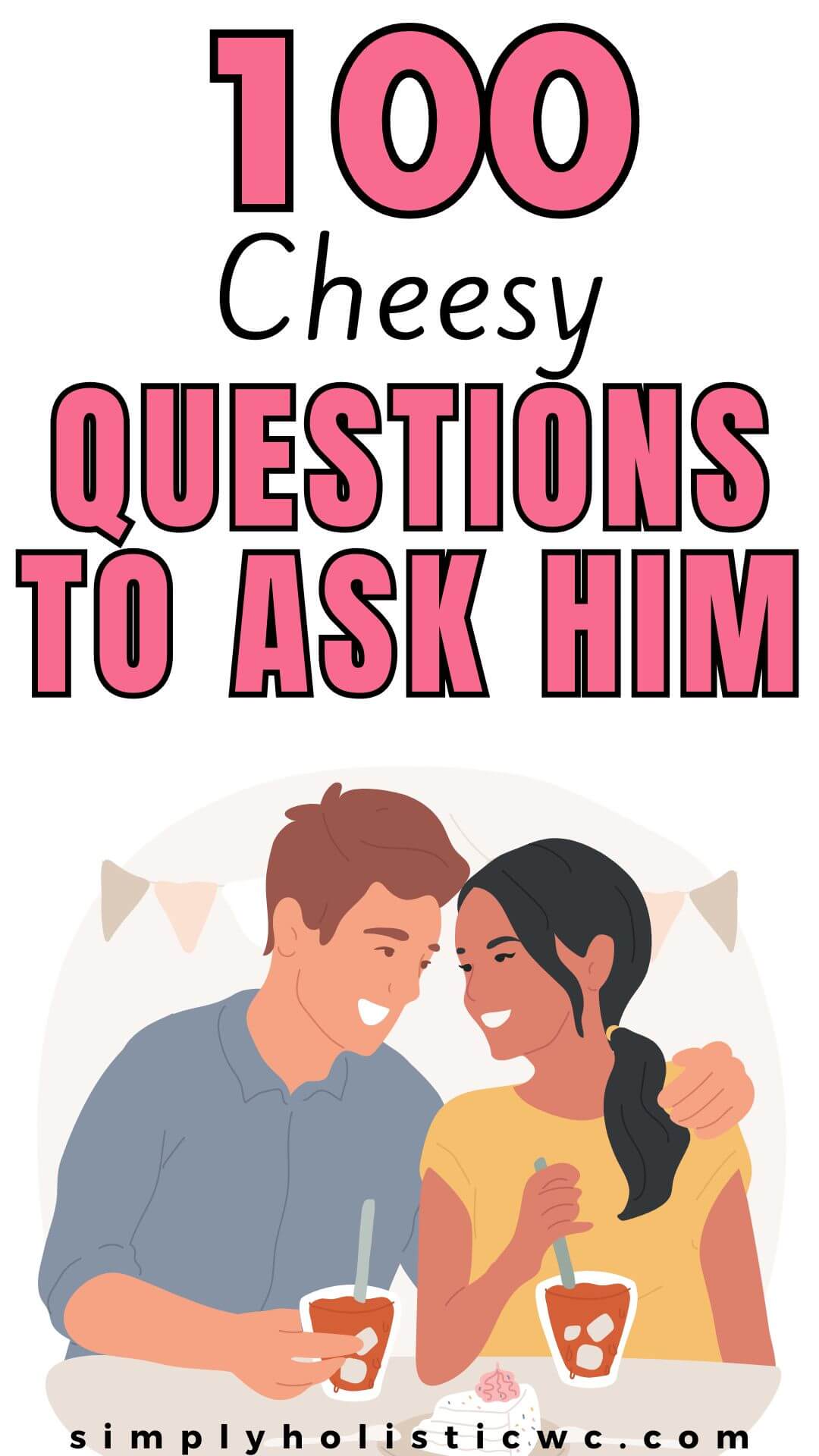 100 Funny Questions To Ask Your Partner - Simply Holistic Wellness