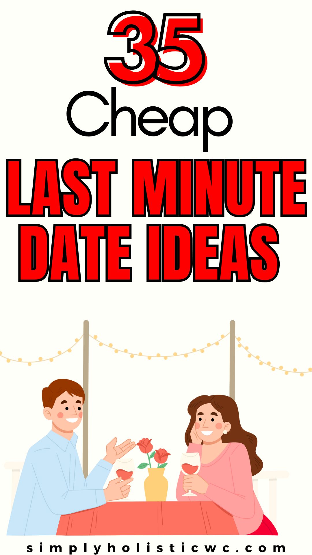 35 Last-Minute Date Night Ideas To Surprise Your Partner - Simply ...