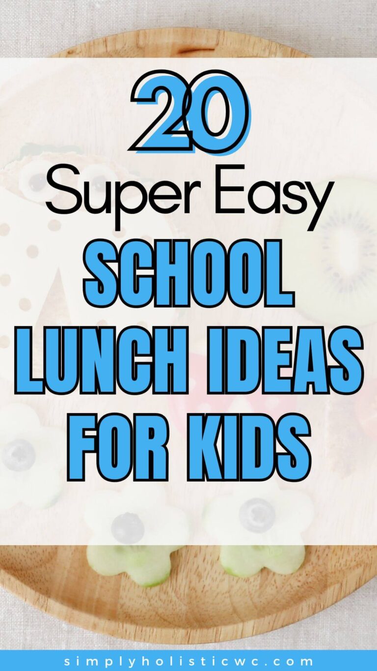 20 Creative School Lunch Ideas For Kids - Simply Holistic Wellness