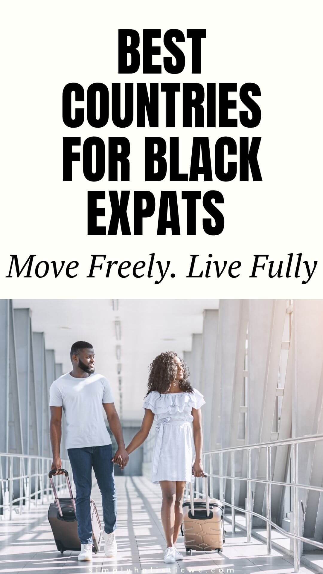 Top Countries For Black Expats: Where To Move, Live, And Thrive ...