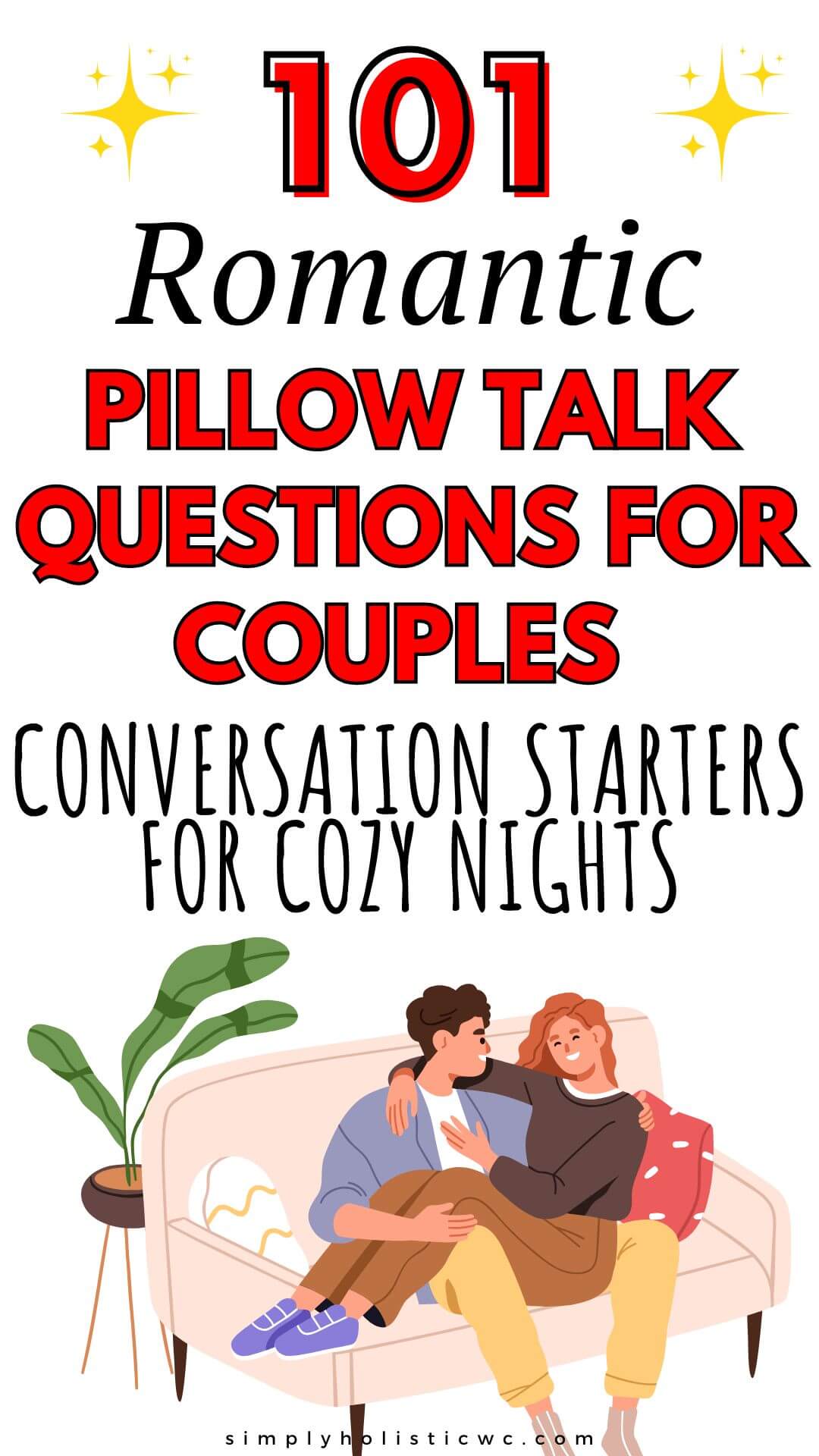 101 Interesting Conversation Starters For Couples - Simply Holistic ...