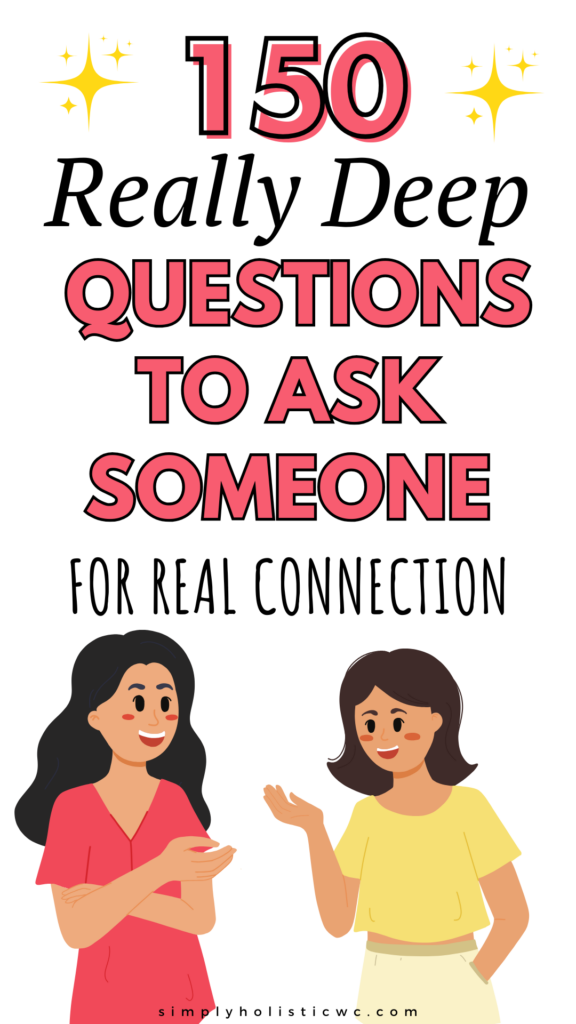 150 Questions To Get To Know Someone (For Any Situation) - Simply ...
